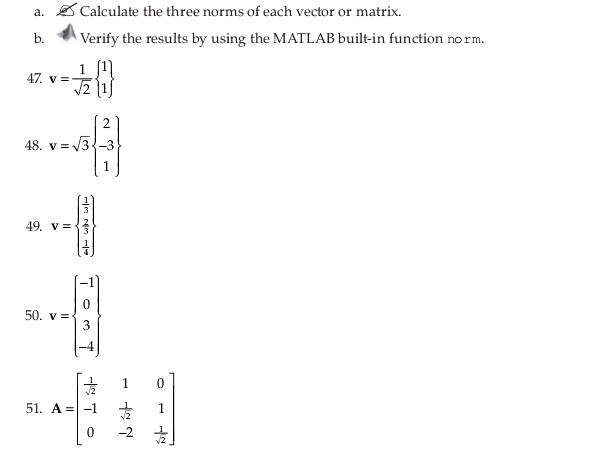 a Calculate the three norms of each vector | StudyX