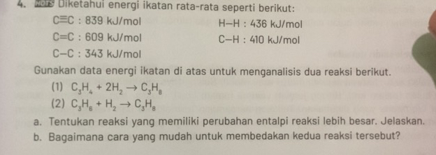 4 Dorg Diketahui energi ikatan rata-rata | StudyX