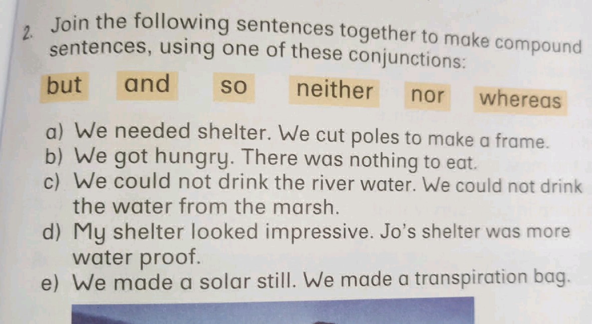 2 Join the following sentences together to | StudyX