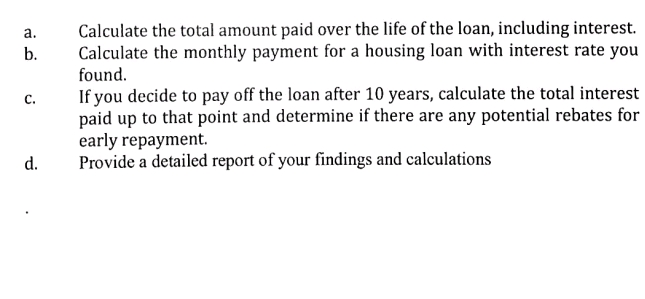 a Calculate the total amount paid over the | StudyX