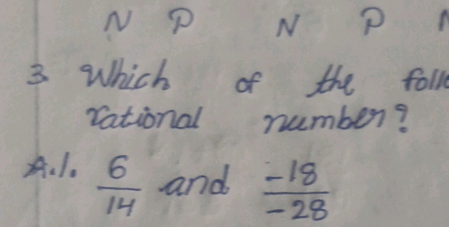 3 Which of the folle rational number A1 614