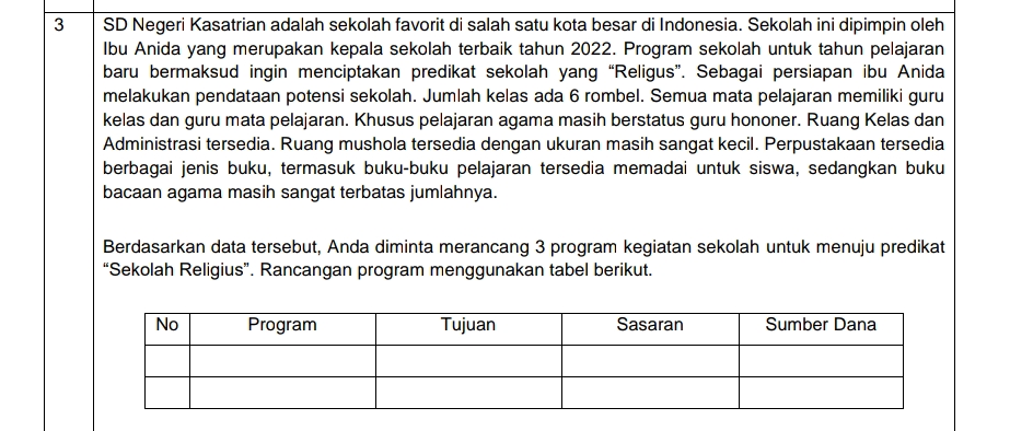 3 SD Negeri Kasatrian adalah sekolah | StudyX
