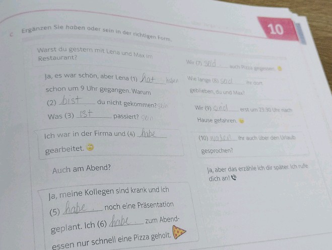 10 Erganzen Sie haben oder sein in der | StudyX
