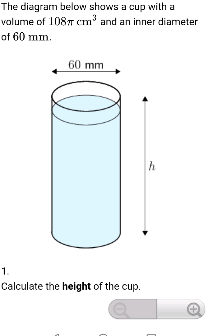 The diagram below shows a cup with a volume | StudyX