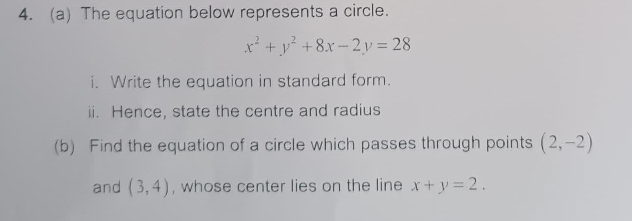 4 (a) The equation below represents a circle