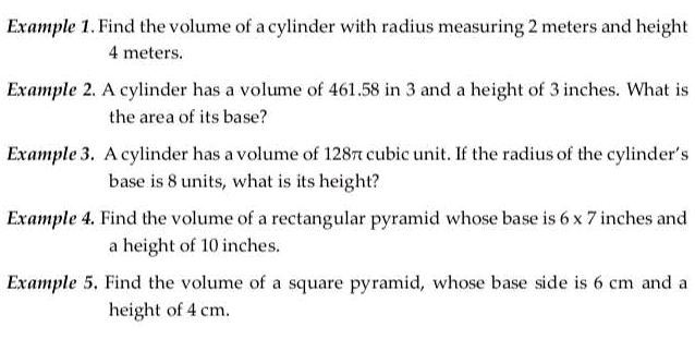 Example 1 Find the volume of a cylinder with | StudyX