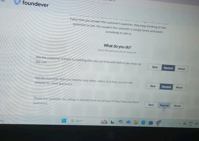 foundever Every time you answer the | StudyX