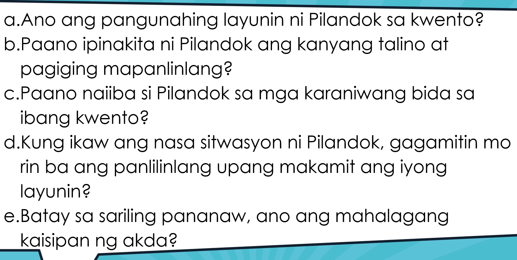 aAno ang pangunahing layunin ni Pilandok sa | StudyX
