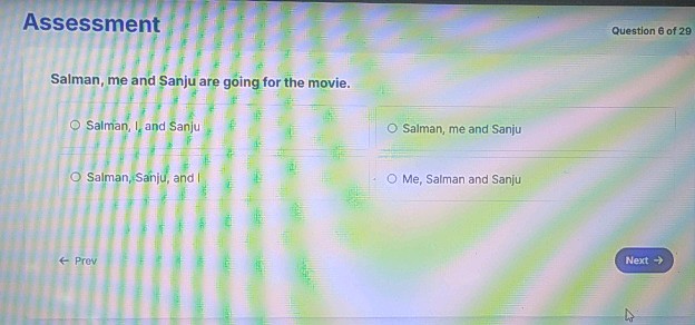 Assessment Question 6 of 29 Salman me and | StudyX