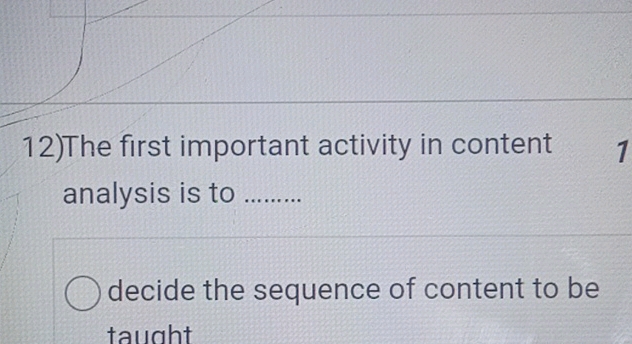 12)The first important activity in content | StudyX