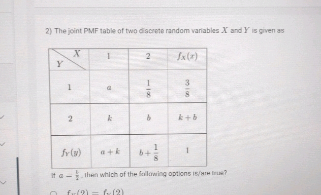 2) The joint PMF table of two discrete | StudyX