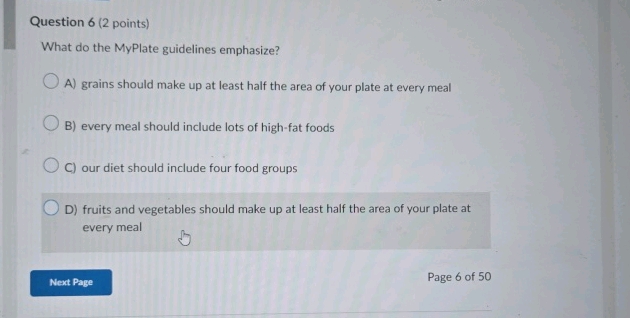 Question 6 (2 points) What do the MyPlate | StudyX