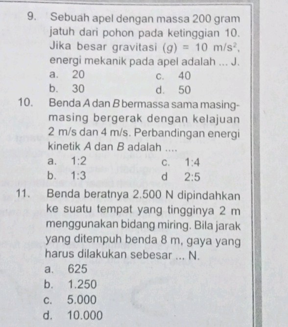 9 Sebuah apel dengan massa 200 gram jatuh | StudyX