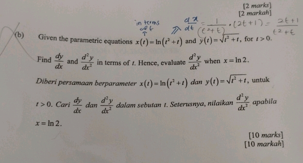 2 marks 2 markah (b) Given the parametric