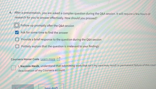 4 After a presentation you are asked a | StudyX