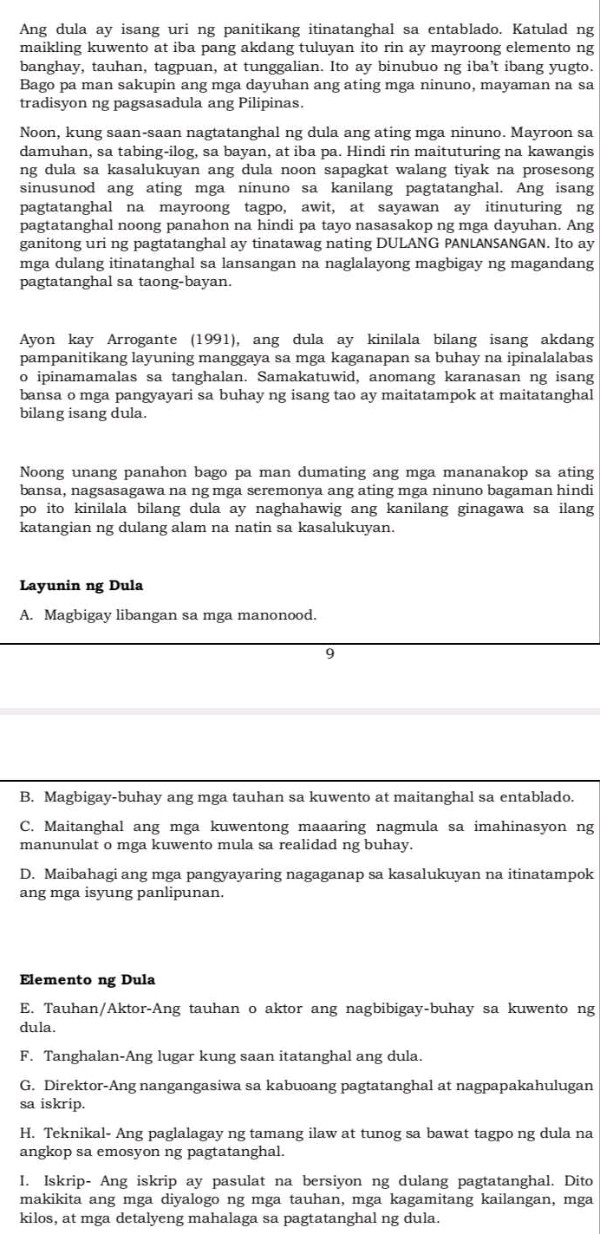 Ang dula ay isang uri ng panitikang | StudyX