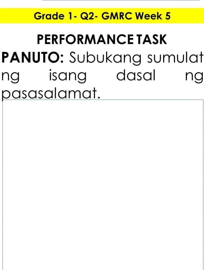 Grade 1- Q2- GMRC Week 5 PERFORMANCE TASK | StudyX