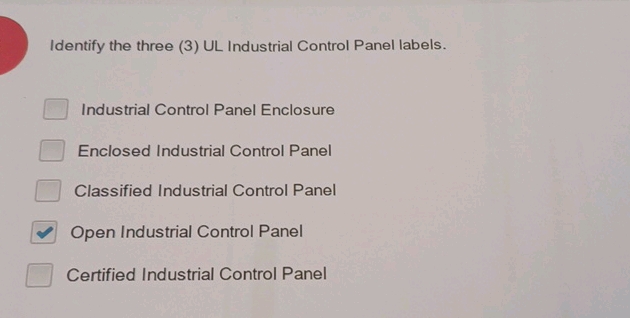 Identify the three (3) UL Industrial | StudyX