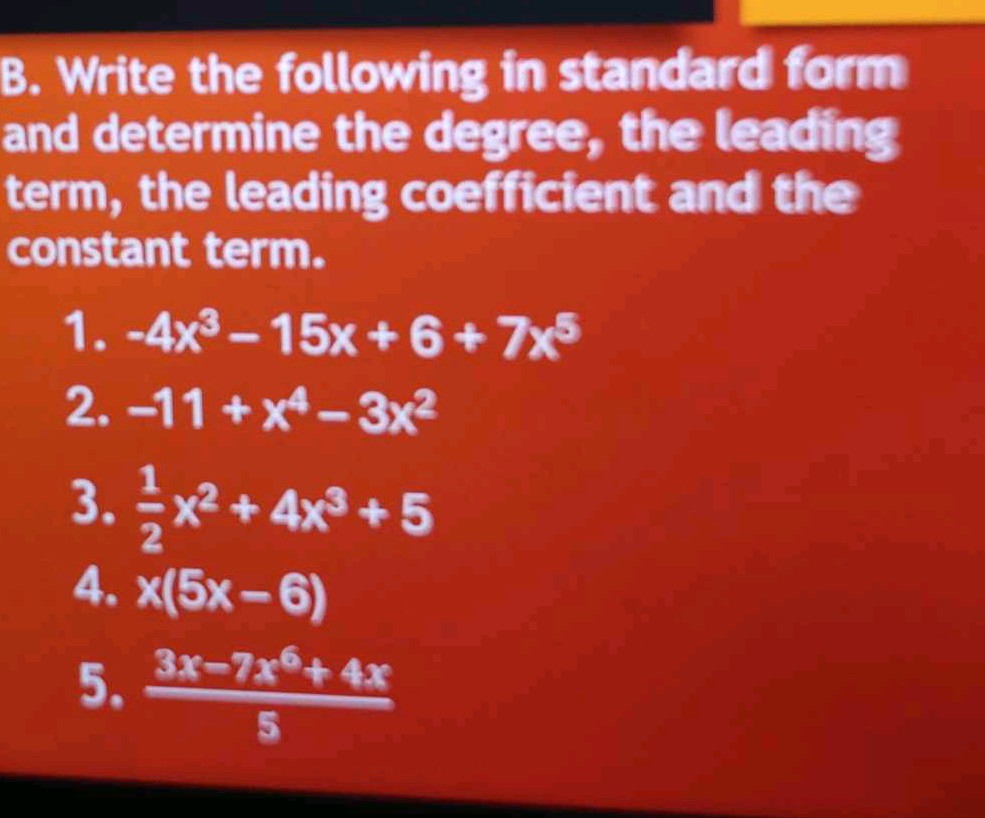 B Write the following in standard form and | StudyX