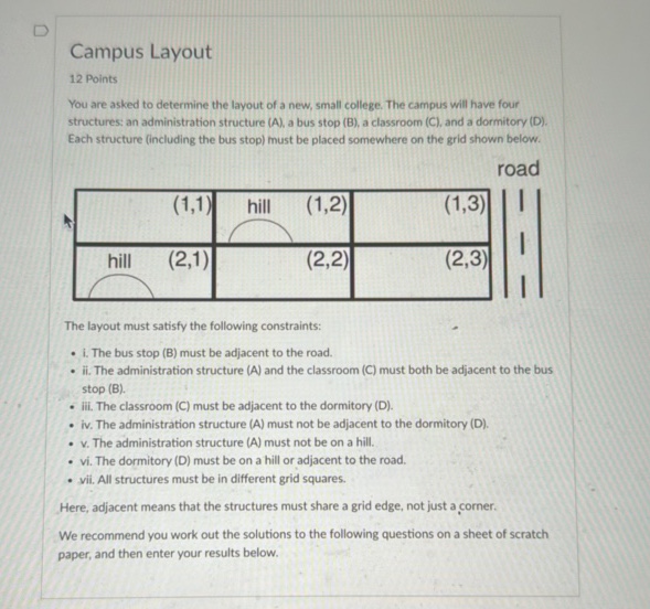 Campus Layout 12 Points You are asked to