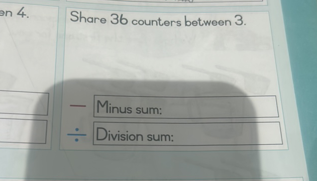 Share 36 counters between 3 Minus sum | StudyX