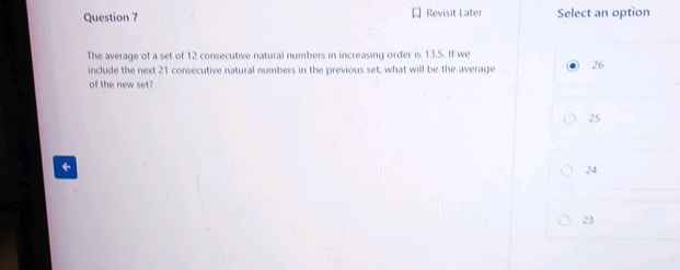 Question 7 Revisit Later Select an option | StudyX