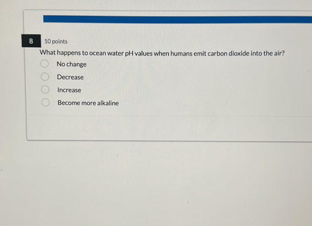 8 10 points What happens to ocean water pH | StudyX