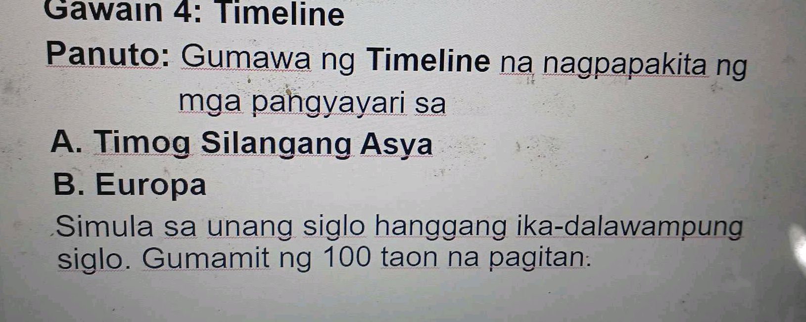 Gawan 4 Timeline Panuto Gumawa ng Timeline | StudyX