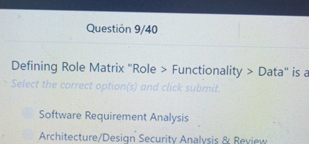 Question 9 / 40 Defining Role Matrix Role | StudyX