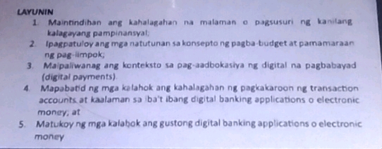 LAYUNIN 1 Maintindihan ang kahalagahan na | StudyX