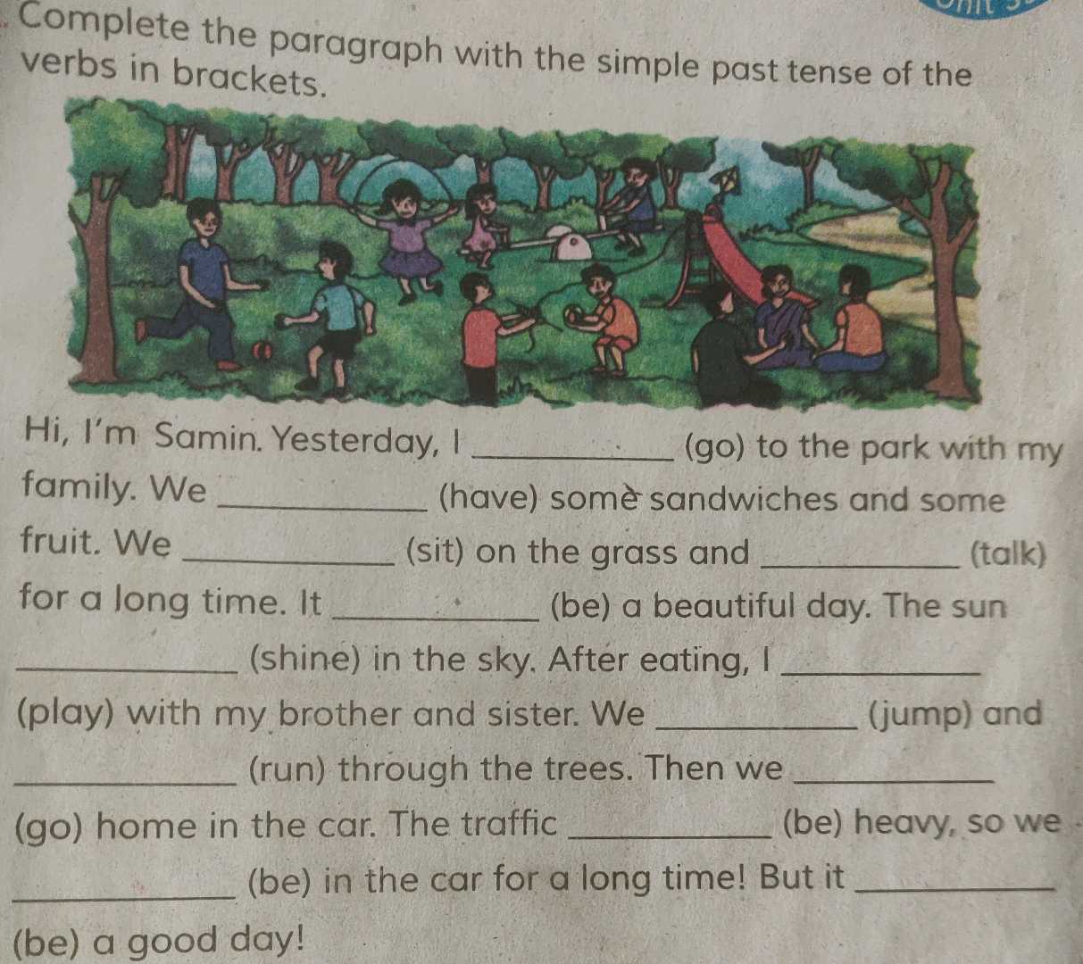 Complete the paragraph with the simple past | StudyX