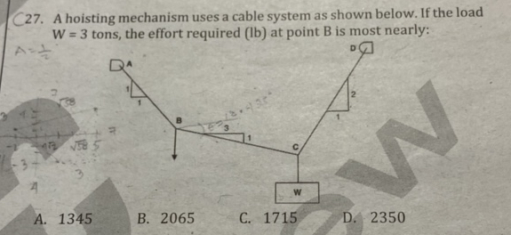 27 A hoisting mechanism uses a cable system | StudyX