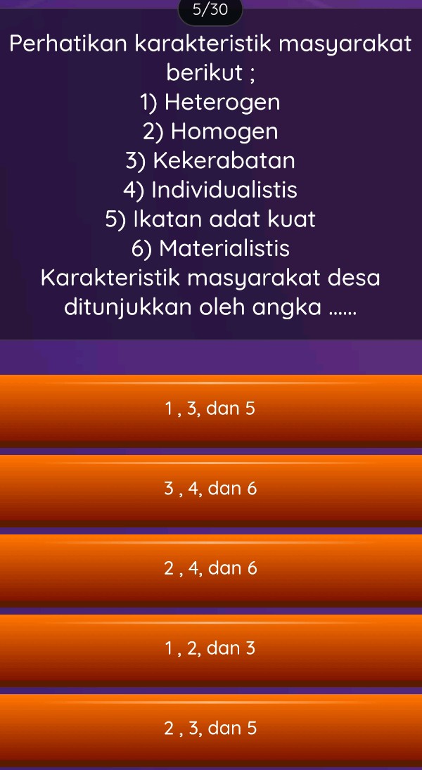 5 / 30 Perhatikan karakteristik masyarakat | StudyX