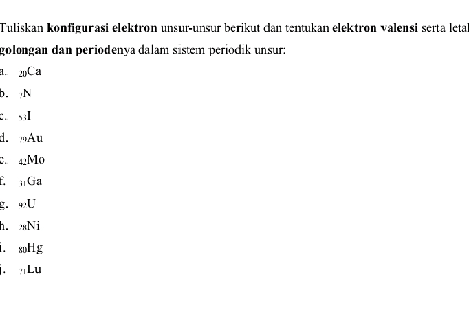 Tuliskan konfigurasi elektron unsur-unsur | StudyX