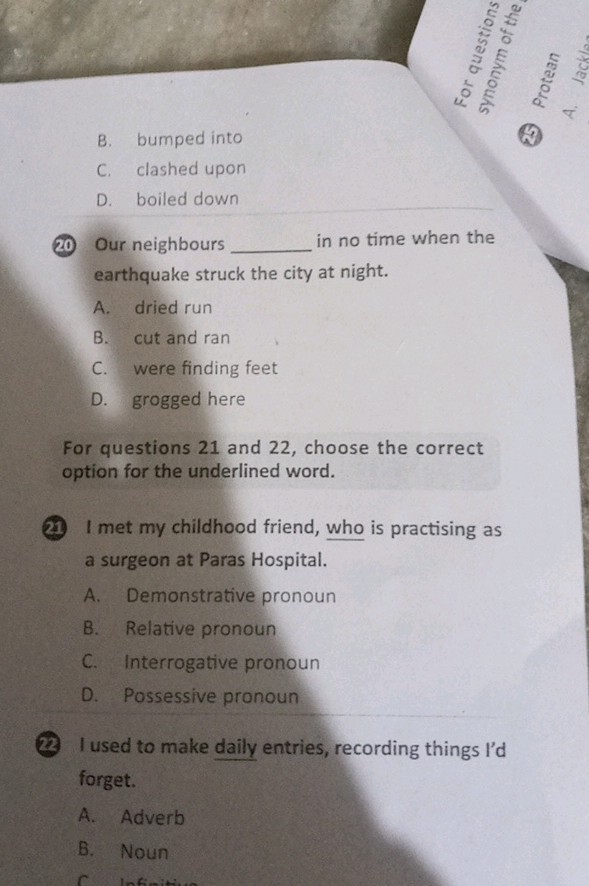 B bumped into C clashed upon D boiled down | StudyX