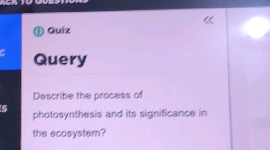 Quiz Query Describe the process of | StudyX