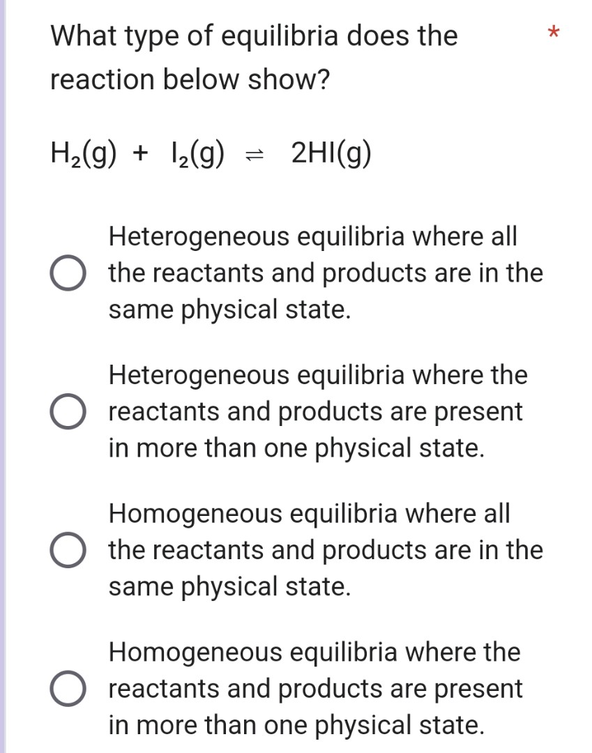 What type of equilibria does the reaction | StudyX