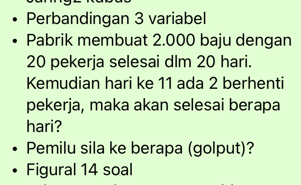 - Perbandingan 3 variabel - Pabrik membuat | StudyX