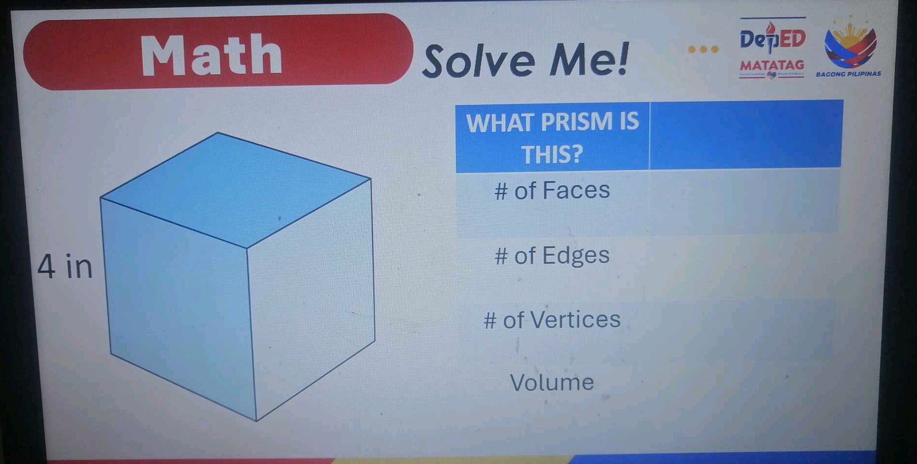 Math Solve Me DeED MATATAG WHAT PRISM IS | StudyX