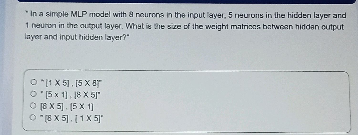In a simple MLP model with 8 neurons in the | StudyX