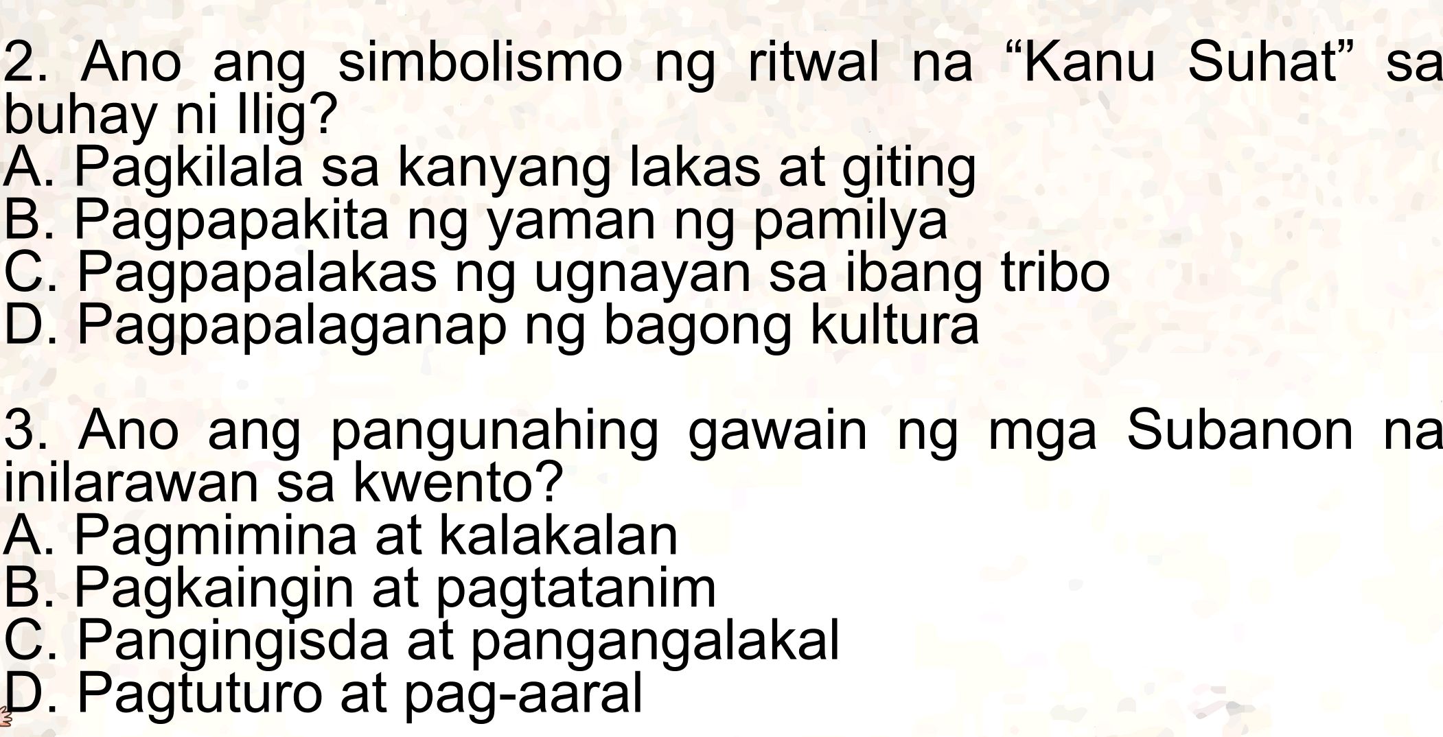 2 Ano ang simbolismo ng ritwal na Kanu Suhat | StudyX