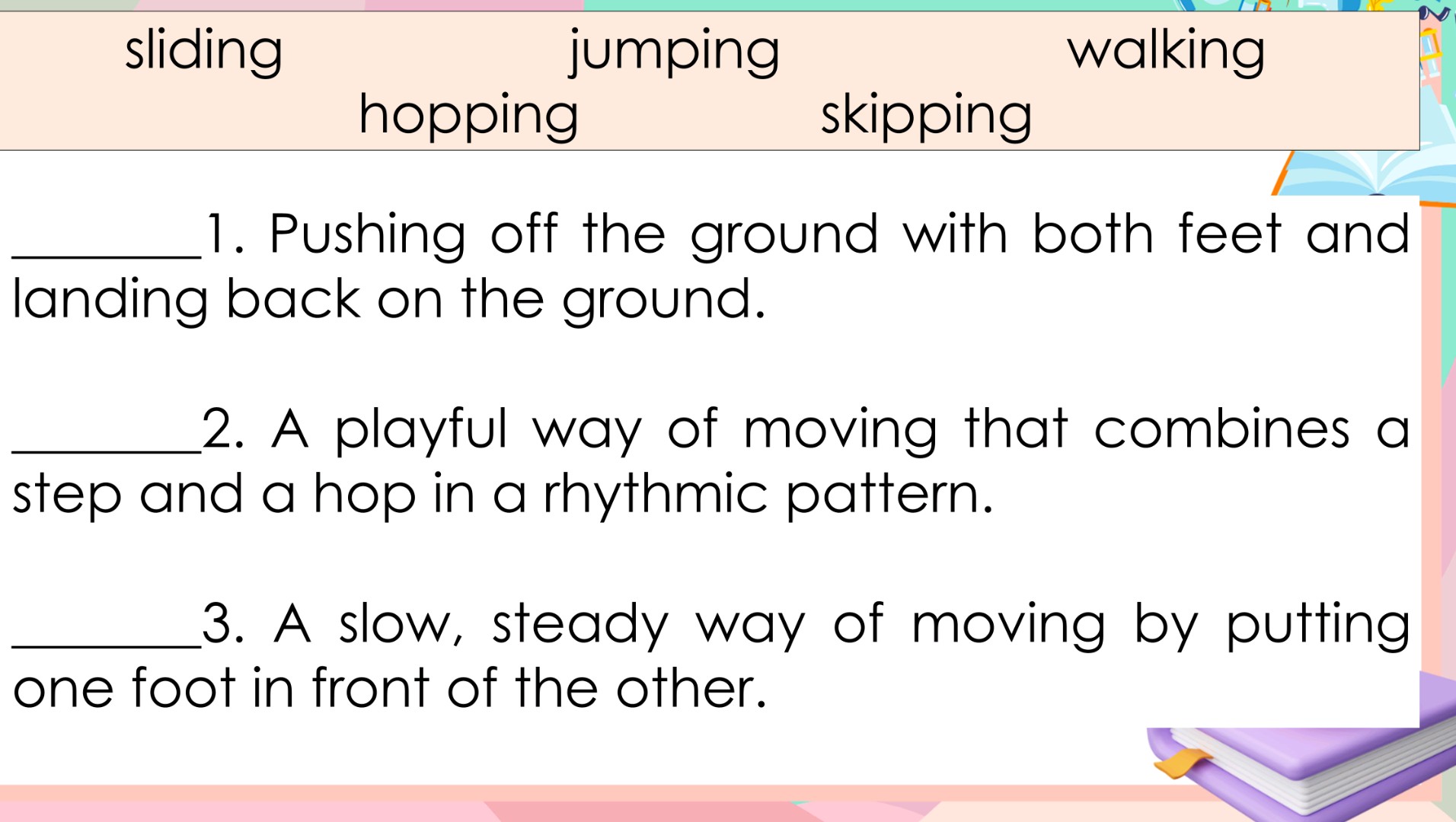 sliding hopping jumping skipping | StudyX