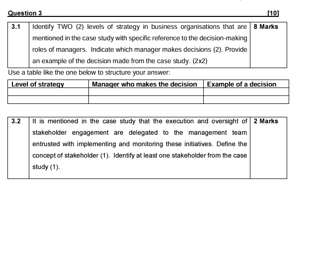 Question 3 10 3 1 Identify TWO (2) levels of | StudyX