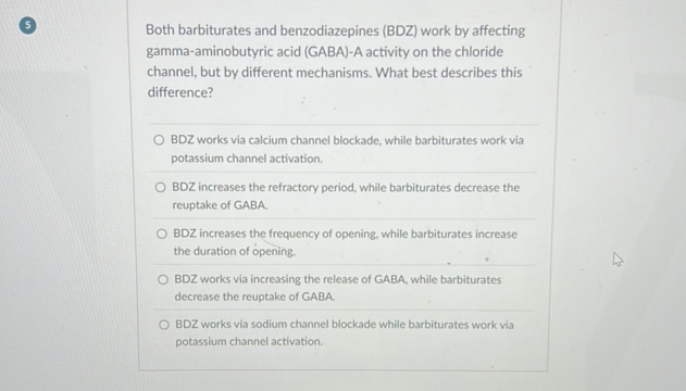 5 Both barbiturates and benzodiazepines | StudyX