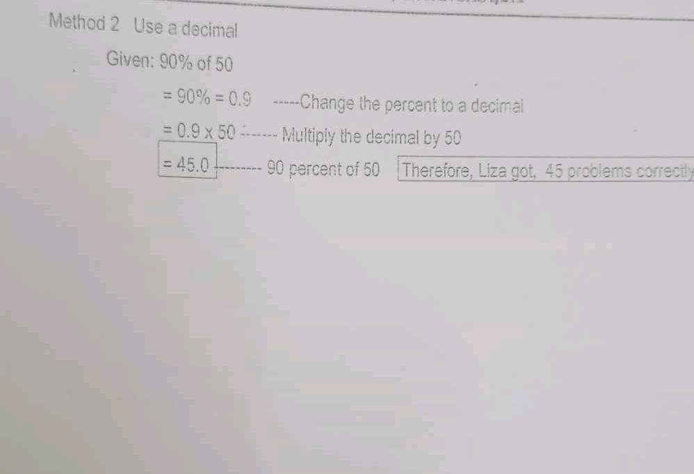 Method 2 Use a decimal Given 90 of 50 l =90