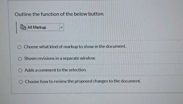 Outline the function of the below button All | StudyX