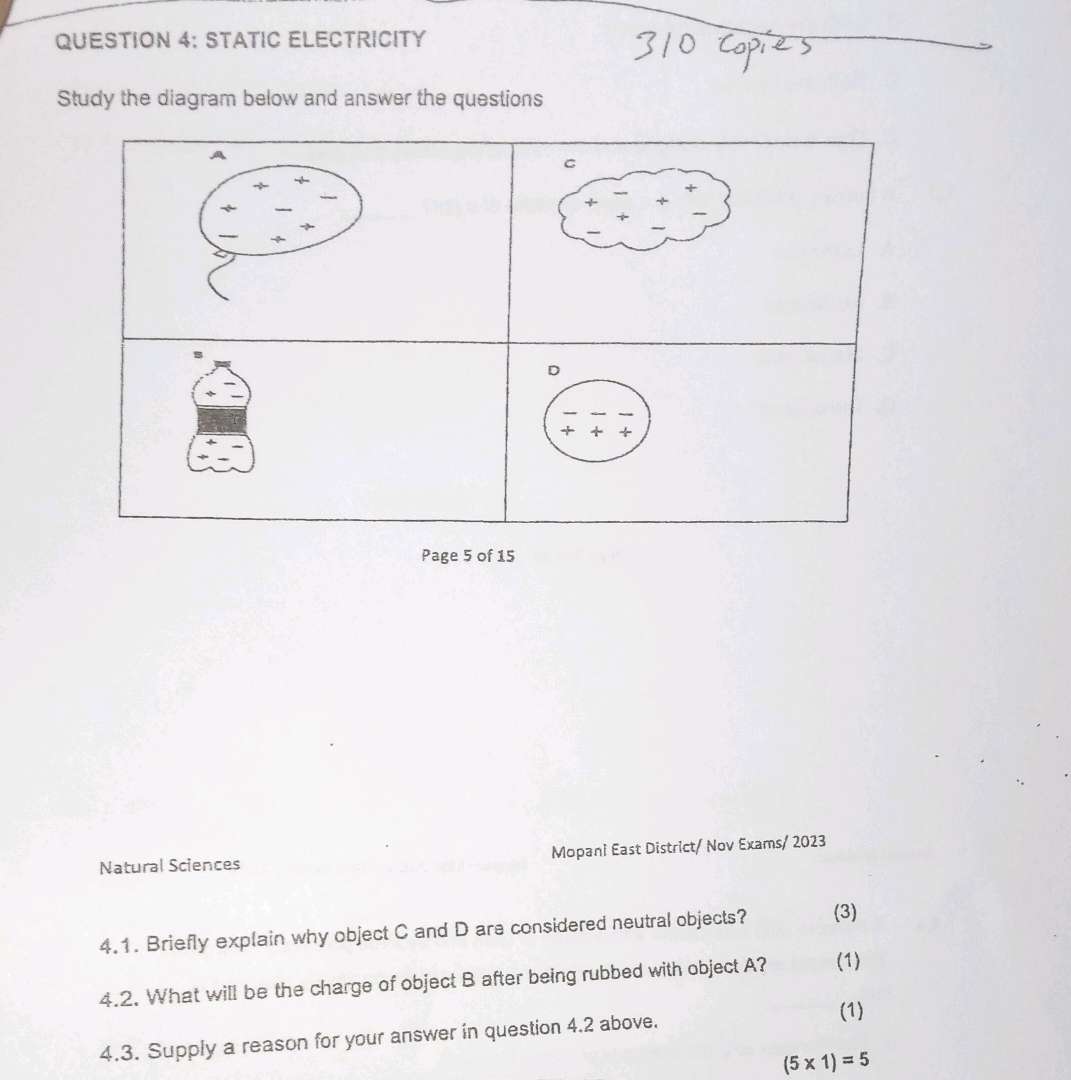 QUESTION 4 STATIC ELECTRICITY 310 Copies | StudyX