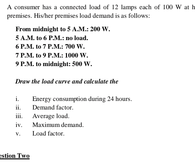 A consumer has a connected load of 12 lamps | StudyX