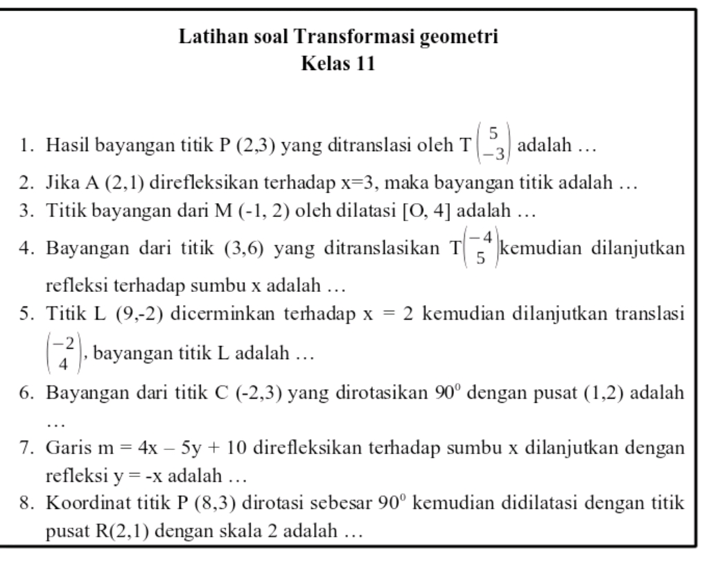 Latihan soal Transformasi geometri Kelas 11 | StudyX