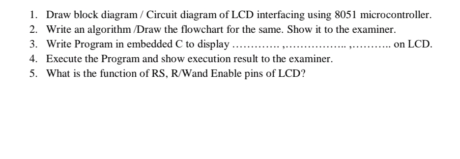 1 Draw block diagram / Circuit diagram of | StudyX